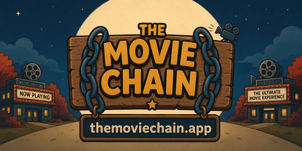 The Movie Chain - Link Movies & Actors